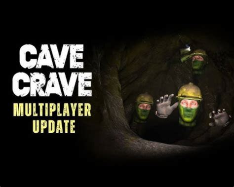 Cave Crave Otrzymało Aktualizację Wprowadzającą Tryb Multiplayer