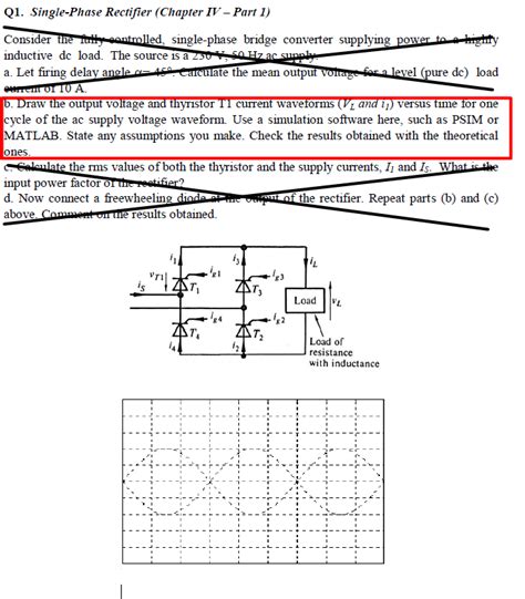 Solved Q Single Phase Rectifier Chapter IV Part Chegg