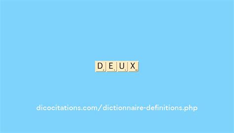 Deux Définition Du Dictionnaire Français
