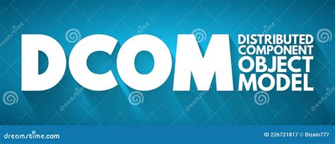 DCOM Distributed Component Object Model Acronym Technology Concept