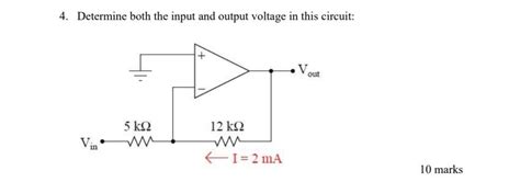 Solved Determine Both The Input And Output Voltage In Chegg