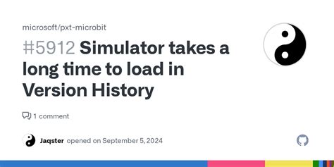 Simulator Takes A Long Time To Load In Version History · Issue 5912