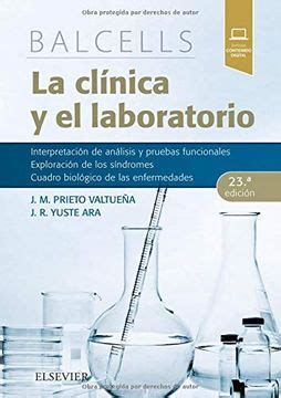 Libro Balcells La Clínica y el Laboratorio 23ª Ed De Jesús M