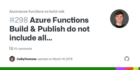 Azure Functions Build And Publish Do Not Include All Dependencies Correctly · Issue 298 · Azure