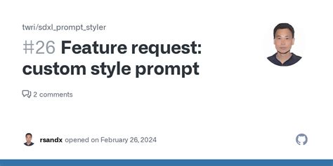 Feature Request Custom Style Prompt Issue 26 Twri Sdxl Prompt