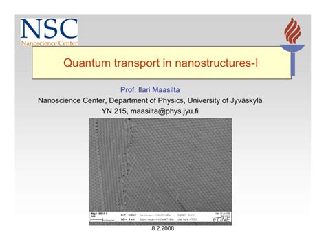 Quantum Transport In Nanostructures