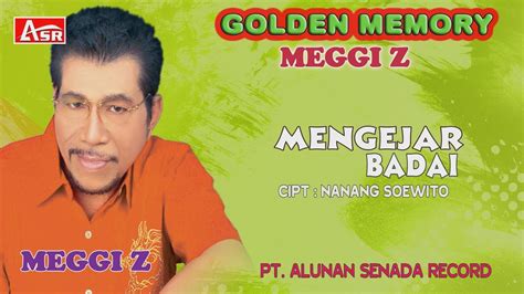 MEGGI Z MENGEJAR BADAI Official Video Musik HD YouTube