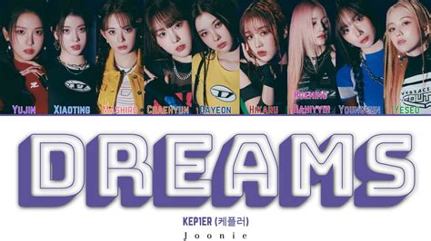 Kep1er 케플러 Dreams Lyrics Color Coded Lyrics Hanromeng Youtube