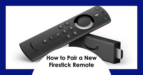 How To Pair A New Firestick Remote Step By Step Guide Smarthomeguided