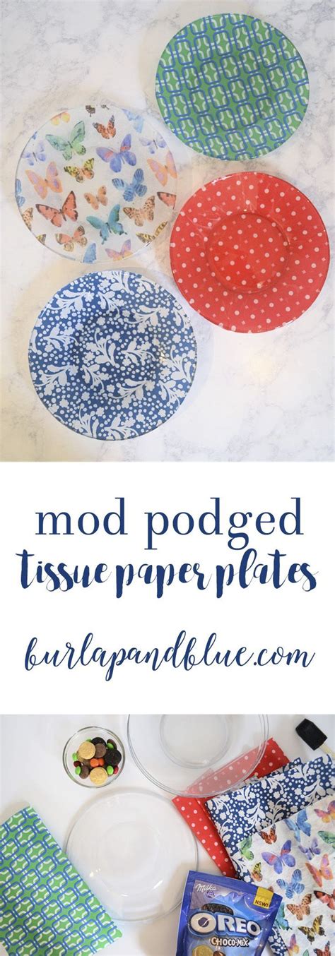Decoupage Plates How To Mod Podge Plates With Tissue Paper Mod