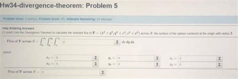 Solved Hw34 Divergence Theorem Problem 5 Problem Value 1
