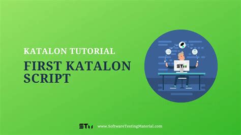 First Katalon Studio Automation Script Software Testing Material