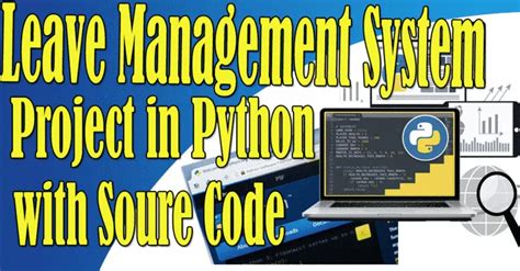 Leave Management System Project In Python With Source Code