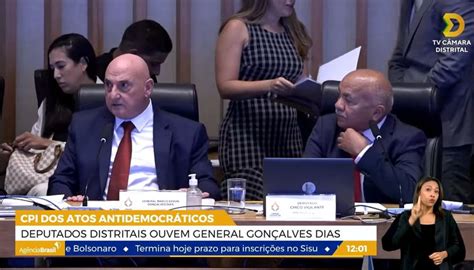 Ex Ministro Do Gsi Fala Na Cpi Dos Atos Antidemocráticos Repórter Df