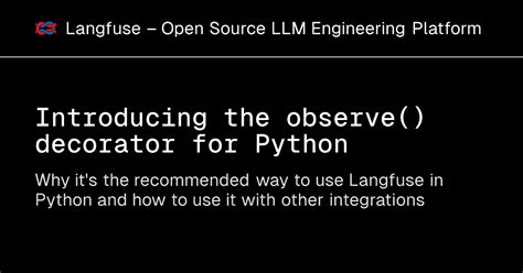 Introducing The Observe Decorator For Python Langfuse