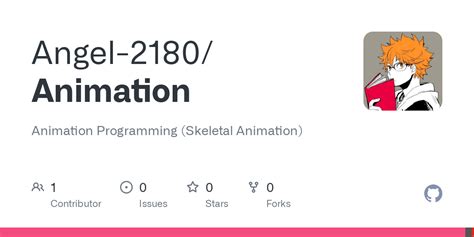 Github Angel Animation Animation Programming Skeletal Animation