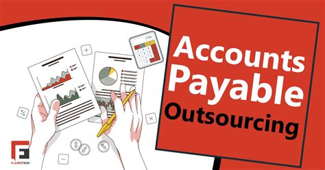 Accounts Payable Outsourcing Pros Cons And Best Practices Flairstech