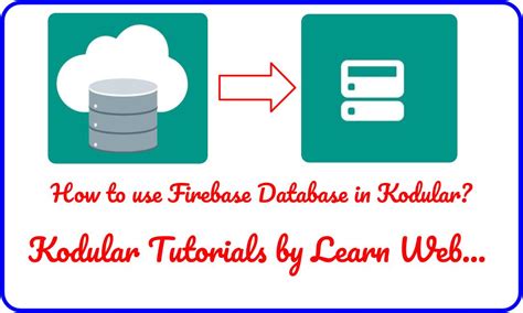 How To Use Firebase Database In Kodular