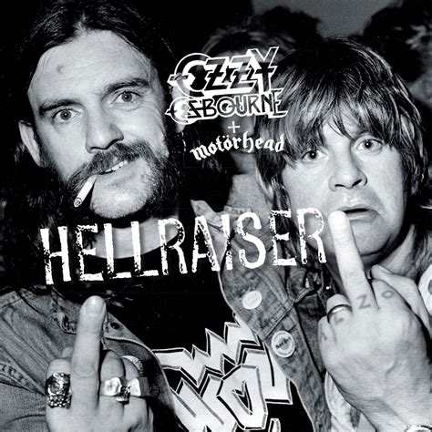 Hellraiser Ozzy Osbourne Hear Ozzy Osbourne Lemmy Kilmister Duet
