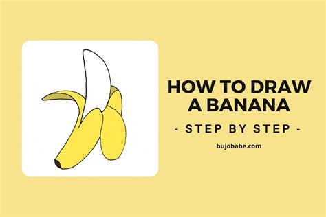 How To Draw A Banana Step By Step For Beginners Bujo Babe