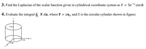 solved 3 find the laplacian of the scalar function given in