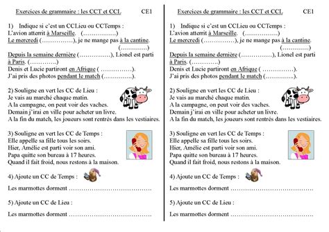 GRAM 11 CE1 les compléments circonstanciels de temps et de lieu La