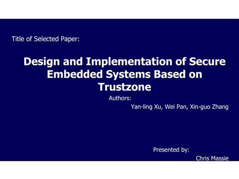 Ppt Title Of Selected Paper Design And Implementation Of Secure Embedded Systems Based On