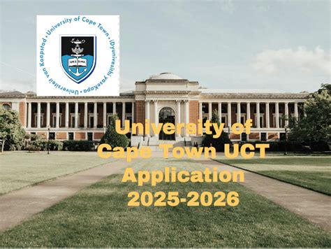 University Of Cape Town Uct Application 2025 2026 University College