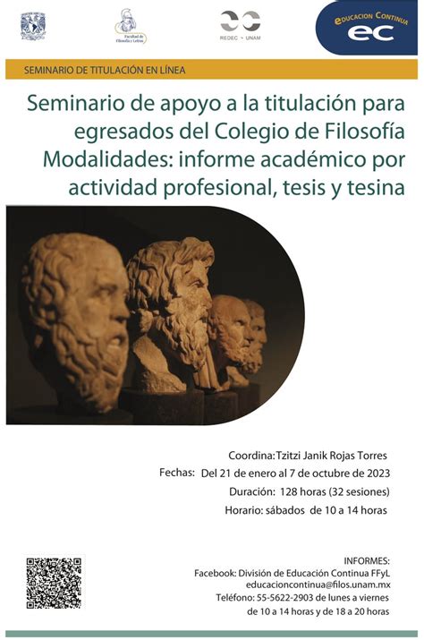Filos Unam On Twitter RT Educonffyl Tenemos Tres Lugares Disponibles Consulta El Temario