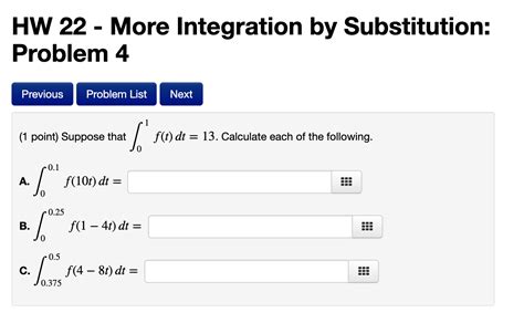 Solved Hw 22 More Integration By Substitution Problem 4