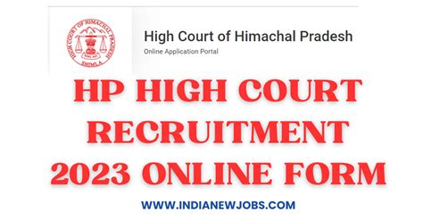 Hp High Court Recruitment 2023 Notification Online Form