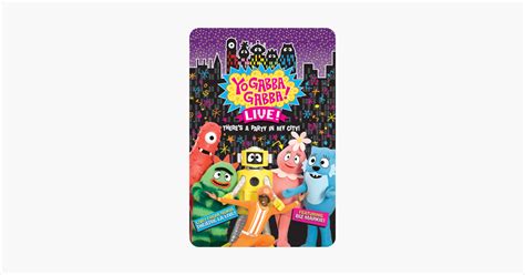 ‎yo Gabba Gabba Live Theres A Party In My City On Itunes