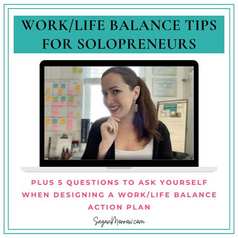 Work Life Balance Tips For Solopreneurs