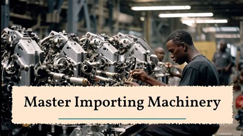 Master Importing Machinery Youtube