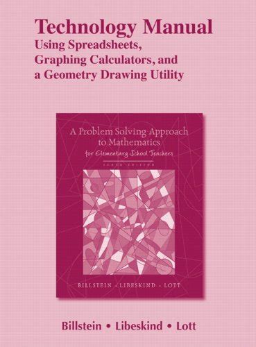 Technology Manual Using Spreadsheets Graphing Calculators And A Geometry Drawing Utility For