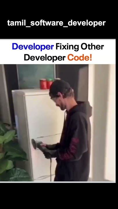 Developer Fixing Code Codingintamil Memes Codingtamilan Softwaredeveloper