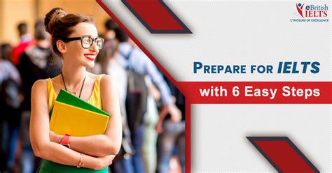 Prepare For Ielts With 6 Easy Steps