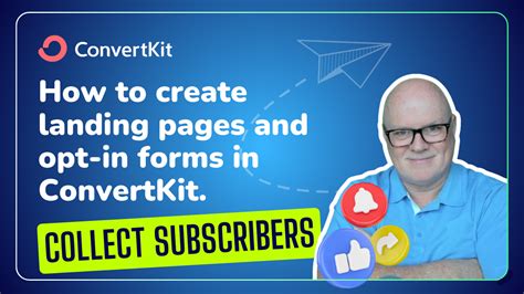 How To Create Landing Pages And Opt In Forms In Convertkit Kit