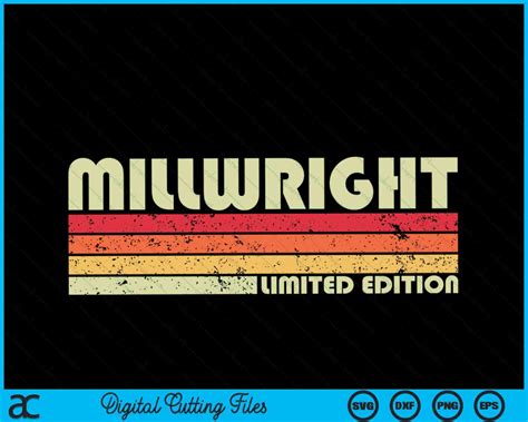 Millwright Funny Job Title Profession Birthday Worker Svg Png Files