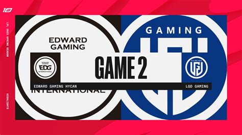 Lpl 【edgvslgd】第二局速看丨2023lpl春季赛第八周第四比赛日丨20230309腾讯视频