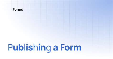 publishing a form forms