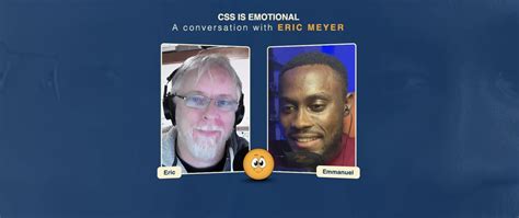 Css Is Emotional A Conversation With Eric Meyer Dev Community