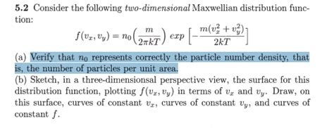 Solved 5 2 Consider The Following Two Dimensional Maxwellian