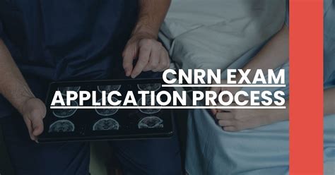 Cnrn Exam Application Process Cnrn 101