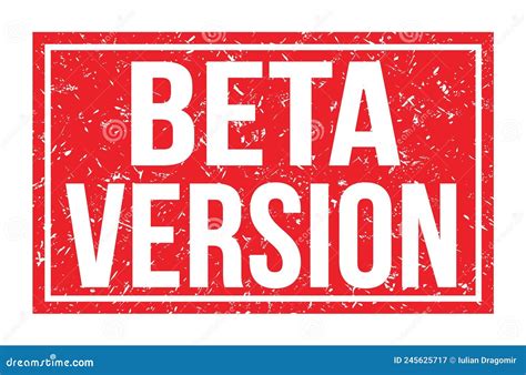 Beta Version Words On Red Rectangle Stamp Sign Stock Illustration