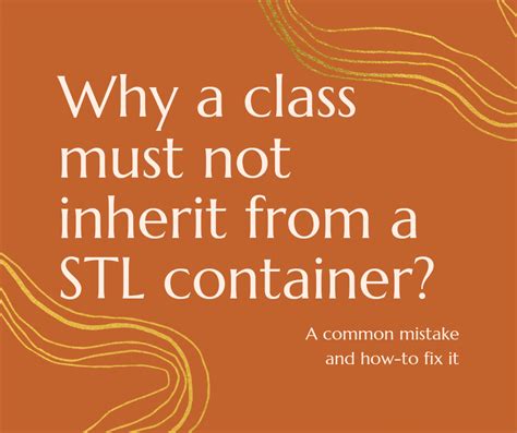 Bad Class Design Example With Stl Containers