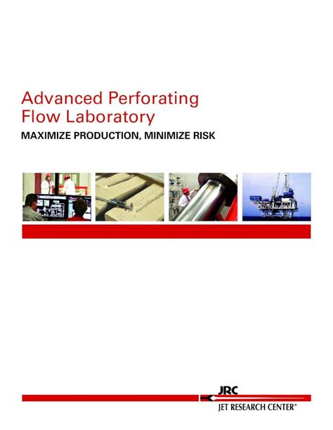 Pdf Advanced Perforating Flow Laboratory Jetflow Loop