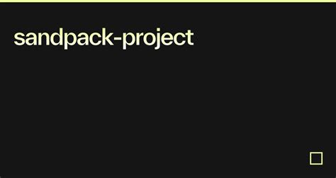 Sandpack Project Codesandbox