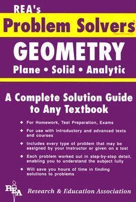 The Geometry Problem Solver By Research Education Association Goodreads