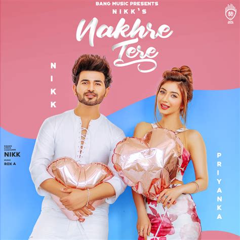 Nakhre Tere Youtube Music
